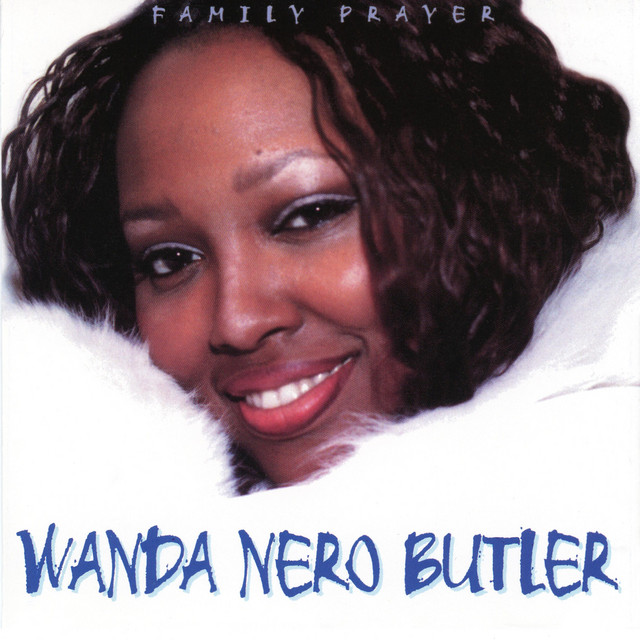 Family Prayer - Album by Wanda Nero Butler | Spotify