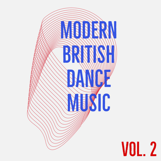 Modern British Dance Music (Vol. 2) - Compilation by Sympton X ...