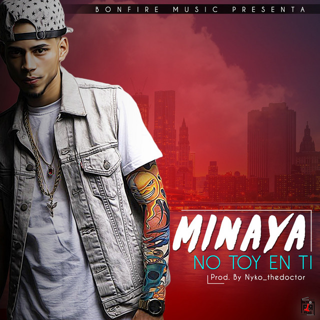 No Toy En Ti - Single by Minaya | Spotify