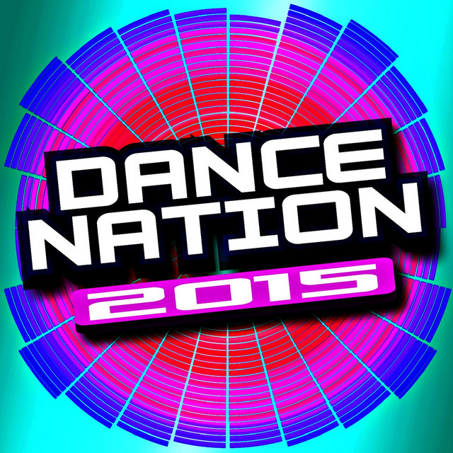 Dance Nation 2015 - Album by Dance Remix Factory | Spotify