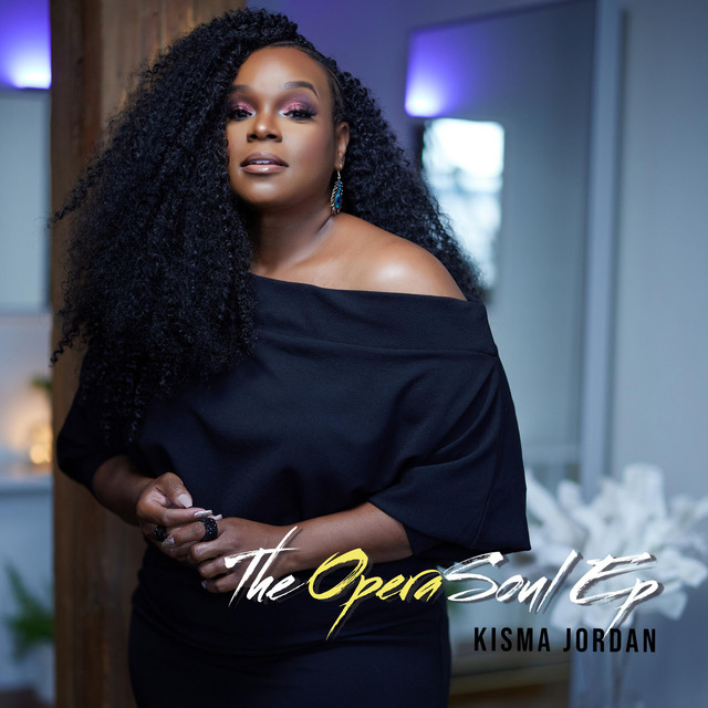 The OperaSoul EP - EP by Kisma Jordan | Spotify