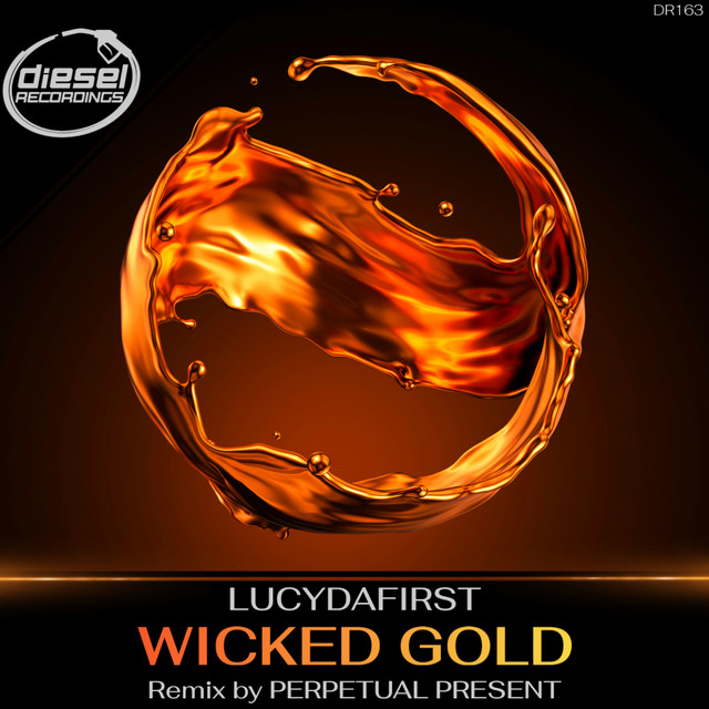 Wicked Gold - Single by Lucy First | Spotify