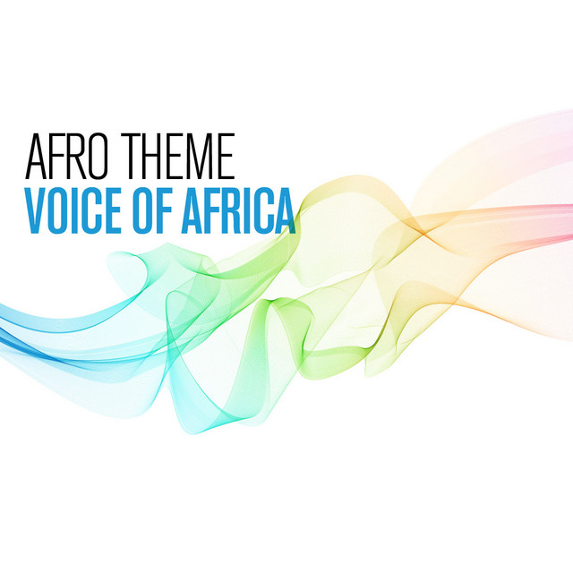 Afro Theme - Single by Voice Of Africa | Spotify