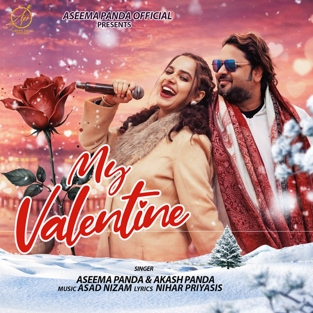 My Valentine - song and lyrics by Aseema Panda, Akash Panda | Spotify