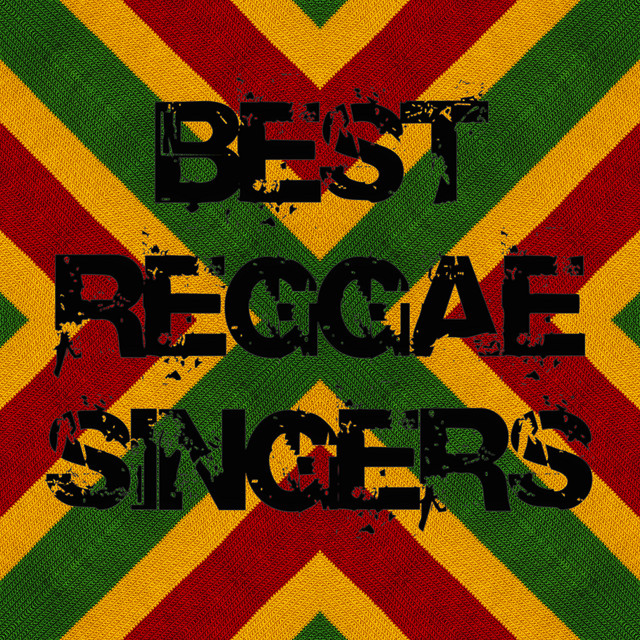 Best Reggae Singers – Compilación de Vários intérpretes | Spotify