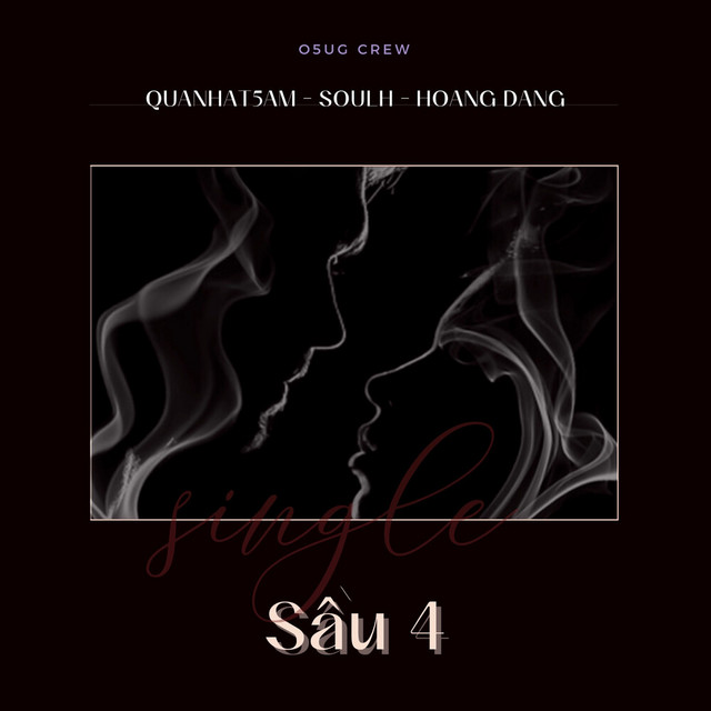 SẦU 4 - Single by SouLH | Spotify