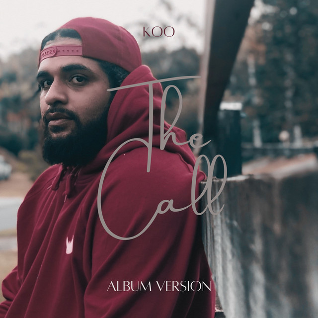 The Call (Radio Mix) - Single by KOO | Spotify