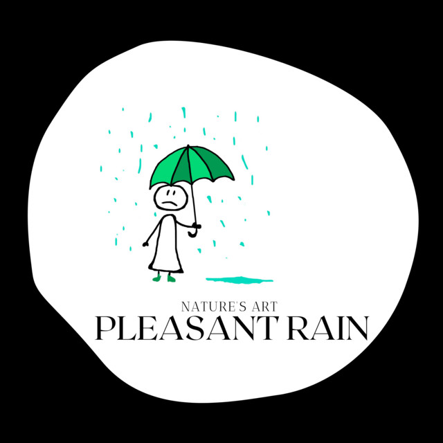 Pleasant Rain - Single by Nature's Art | Spotify