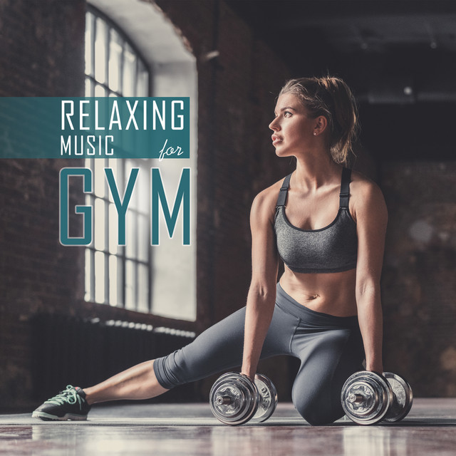 Relaxing Music For Gym Workout Motivation Popular Instrumental Covers