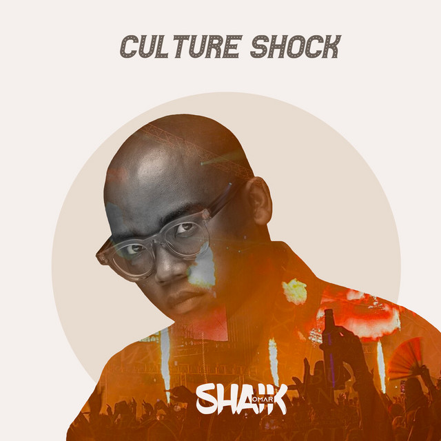 Culture Shock - EP by Shaik Omar | Spotify