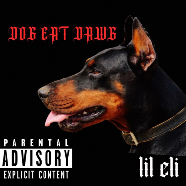 DOG EAT DAWG - Album by Lil E | Spotify