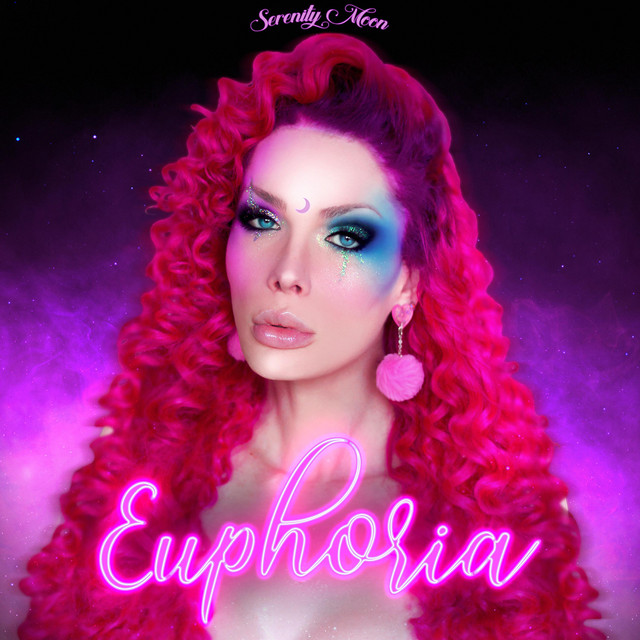 Euphoria - Single by Serenity Moon | Spotify