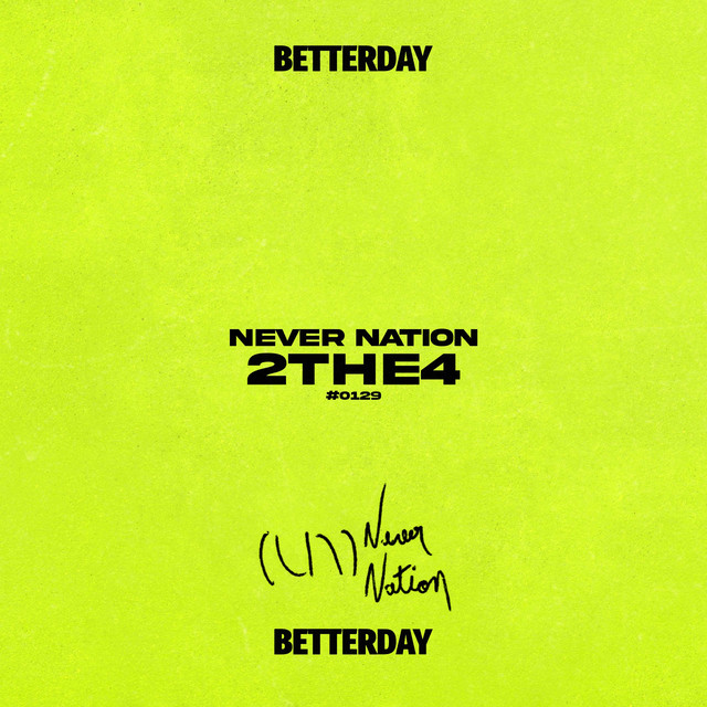 2the4 - Single by Never Nation | Spotify