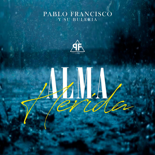 Pablo Francisco y Su Buleria | Spotify