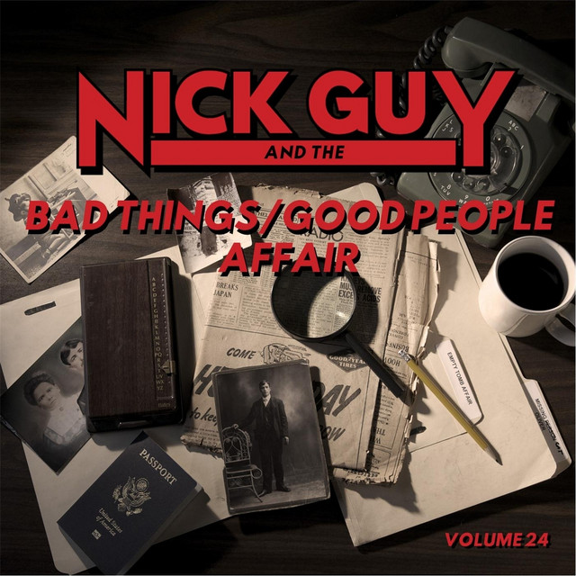 Nick Guy & the Bad Things / Good People Affair – Album de Nick Guy ...