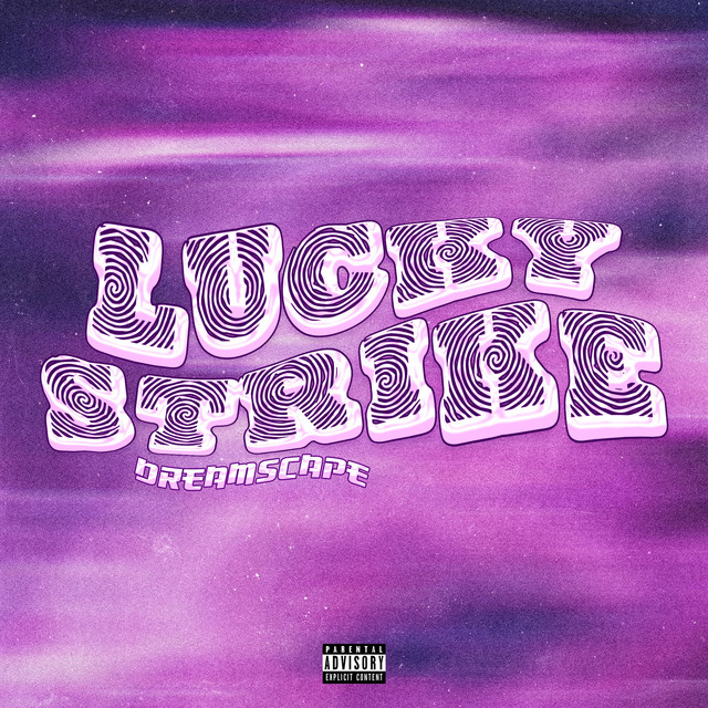 Lucky Strike - Single by SAÏNT | Spotify