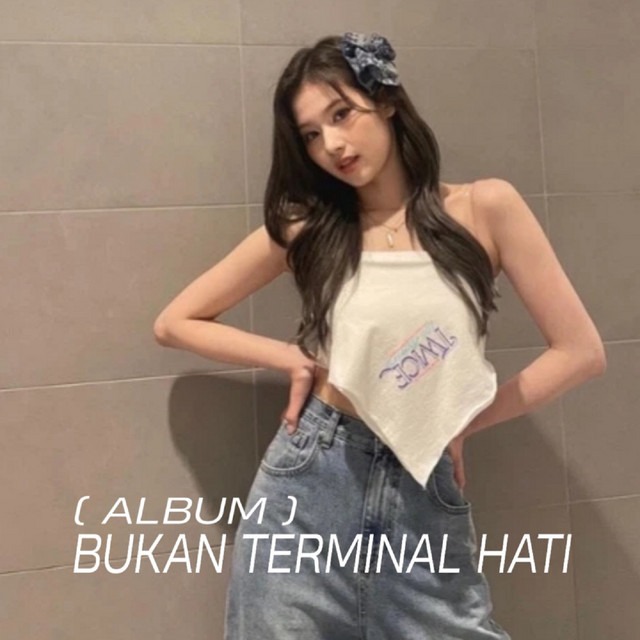 BUKAN TERMINAL HATI - EP by Dj Nara Official | Spotify