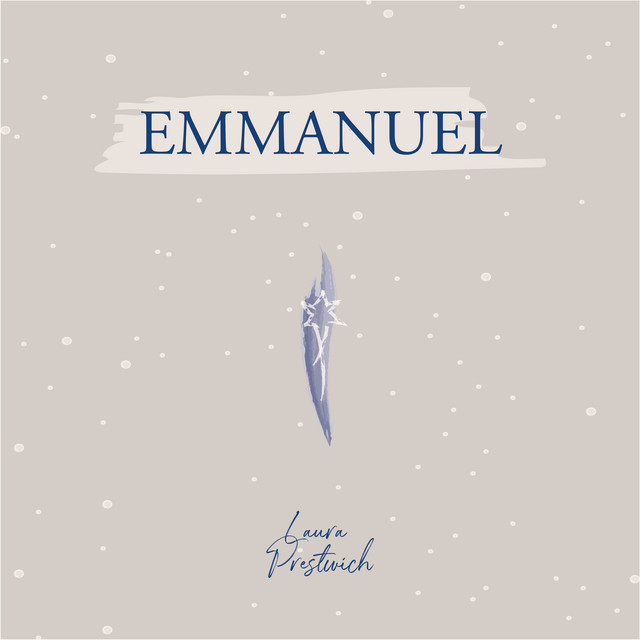 Emmanuel - Single by Laura Prestwich | Spotify
