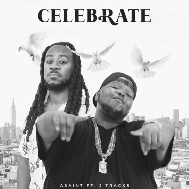 Celebrate - Single by Asaint | Spotify