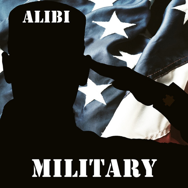 Military - Album by Alibi Music | Spotify