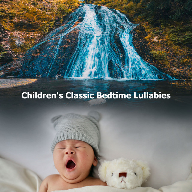 Children's Classic Bedtime Lullabies - Album by Baby Songs & Lullabies ...