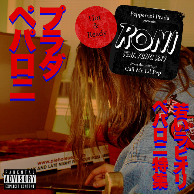 Roni - Single by Pepperoni Prada | Spotify