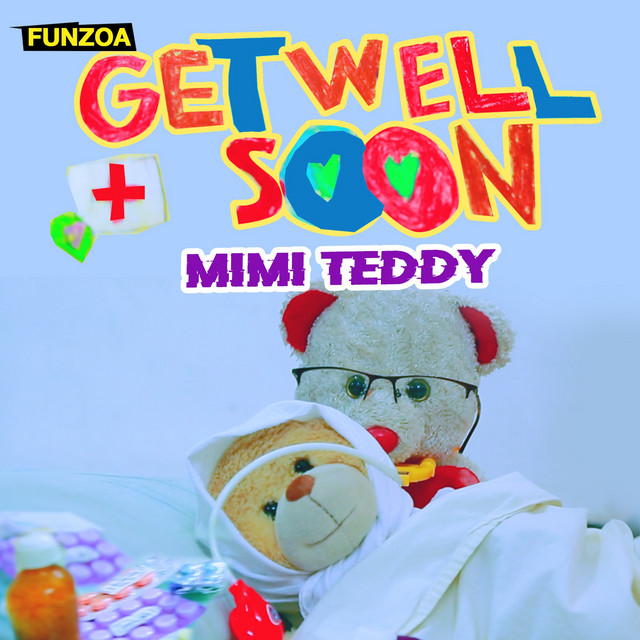 Get Well Soon - Single by Mimi Teddy | Spotify