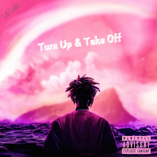 Turn Up & Take Off - Album by Lil Melo | Spotify