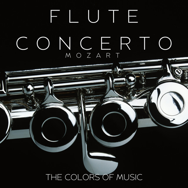 Flute Concerto Mozart, the Colors of Music - Single by Wolfgang Amadeus ...