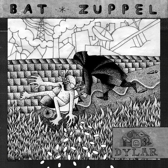 Dylar - Album by Bat Zuppel | Spotify