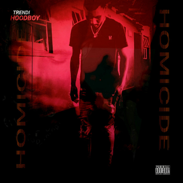Homicide - Single by Trendi Hoodboy | Spotify
