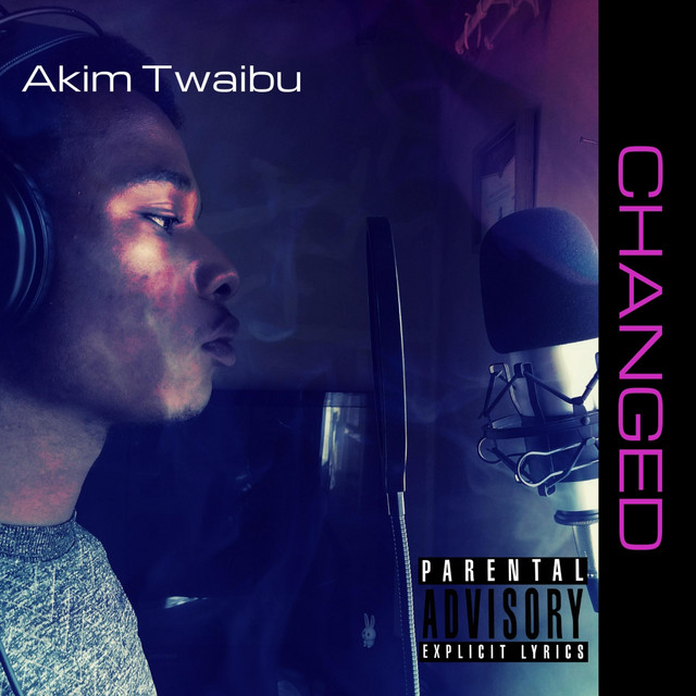 Changed - Single by Akim Twaibu | Spotify