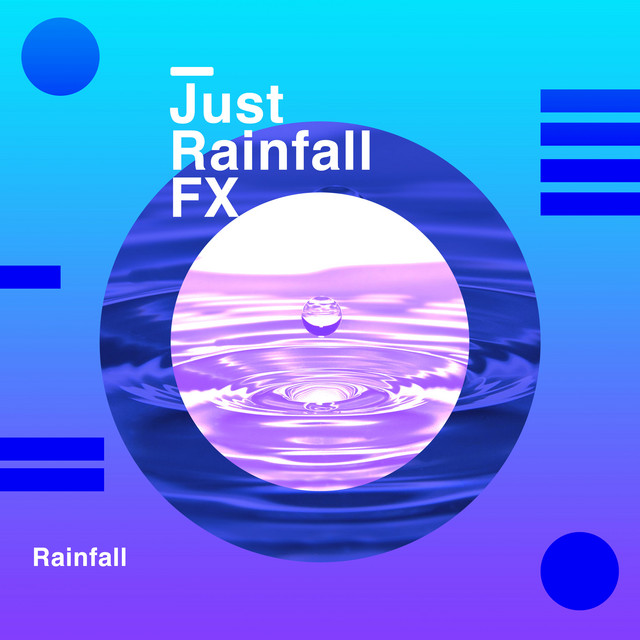 Just Rainfall: FX - Album by Rainfall | Spotify