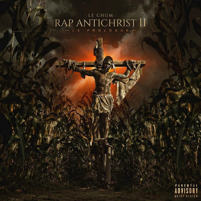 Rap Antichrist II (Le Prologue) - Album by Le Chum | Spotify