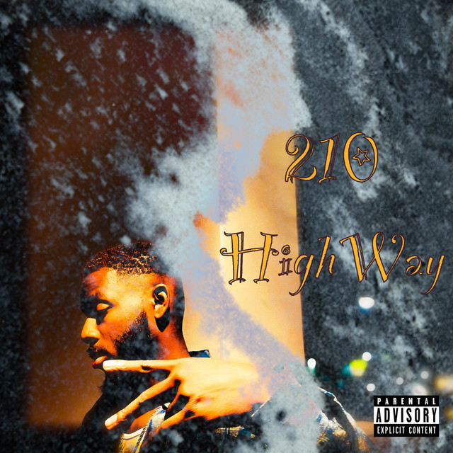 210 HighWay - Album by Solomon Hayes | Spotify
