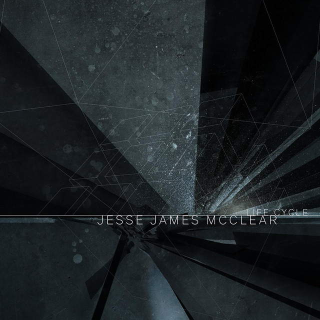Life Cycle - EP by Jesse James McClear | Spotify