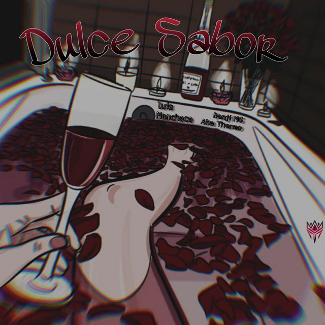 Dulce Sabor - Single by Luis Menchaca | Spotify