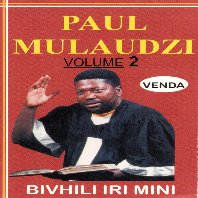 Bivhili Iri Mini, Vol. 2 (Live) - Album by Paul Mulaudzi | Spotify