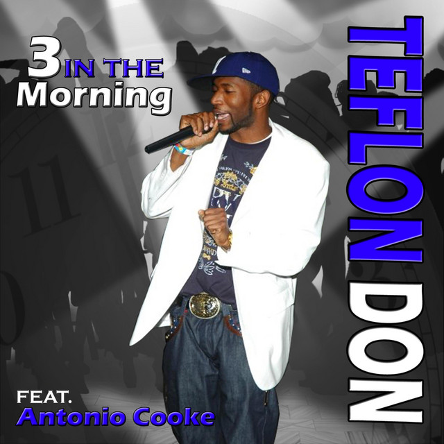 3 In The Morning - Single by Teflon Don | Spotify