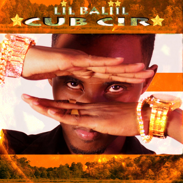 Cub Cir - Single by Lil Baliil | Spotify