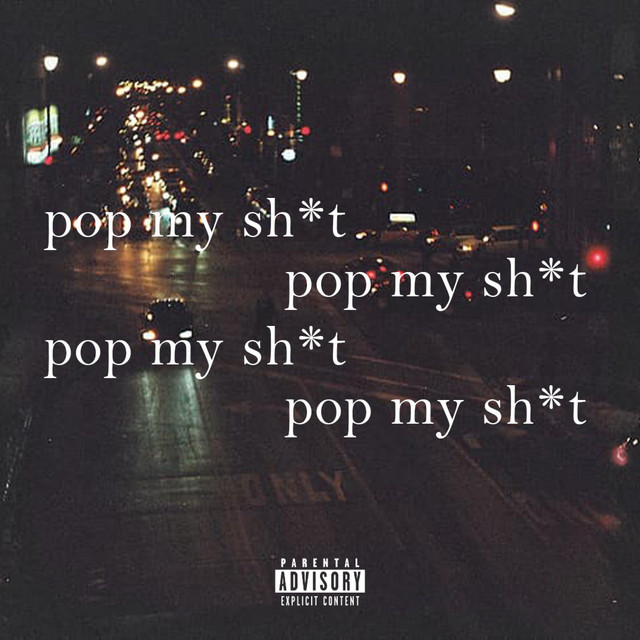 POP MY SHIT - song by JAYESS | Spotify