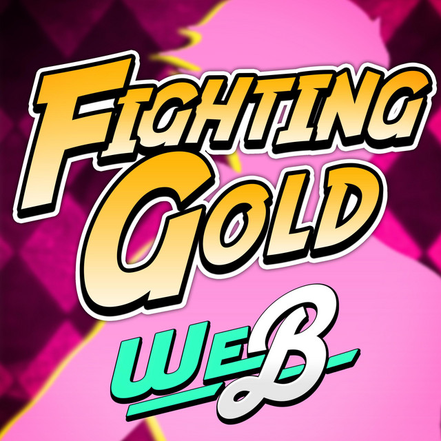 Fighting Gold (From "JoJo's Bizarre Adventure: Golden Wind") - song and ...