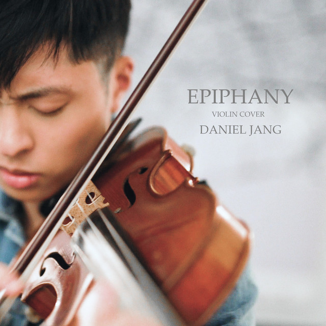 Epiphany - Single by Daniel Jang | Spotify