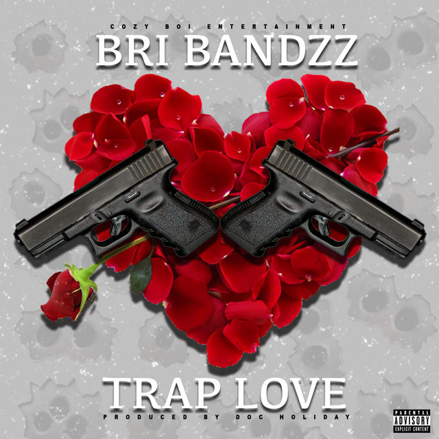 Trap Love - Single by Bri Bandzz | Spotify