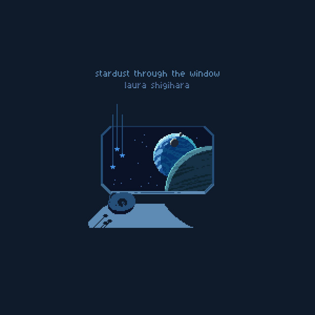 Stardust through the Window - Single by Laura Shigihara | Spotify