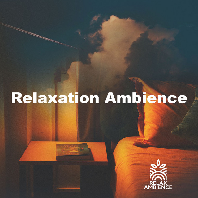Relaxation Ambience - Album by Relax Ambience | Spotify