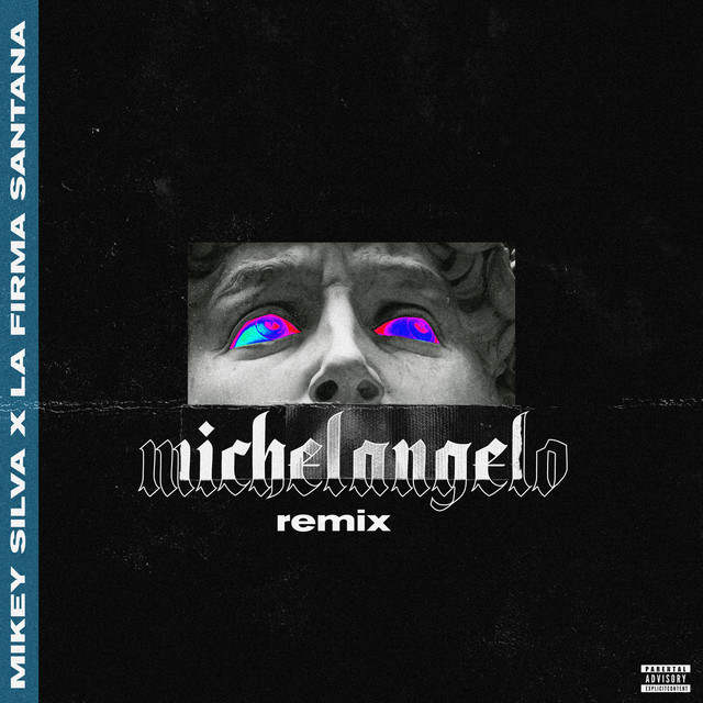 Michelangelo (Remix) - Single by Mikey Silva | Spotify