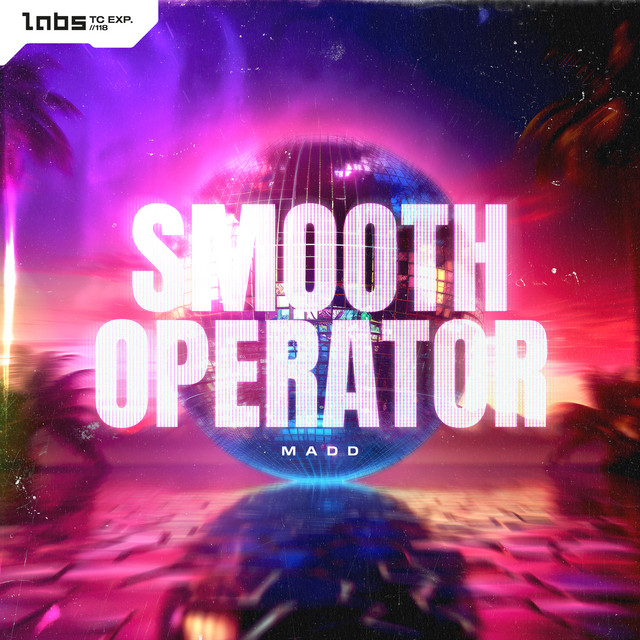 Smooth Operator - Single by MADD | Spotify