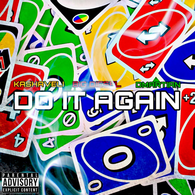 Do It Again - Single by Big Diesel | Spotify