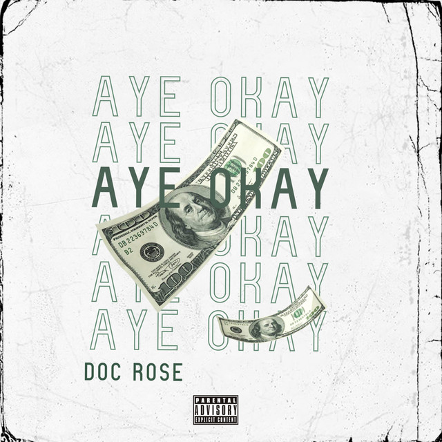 Aye Okay - Single by Doc Rose | Spotify